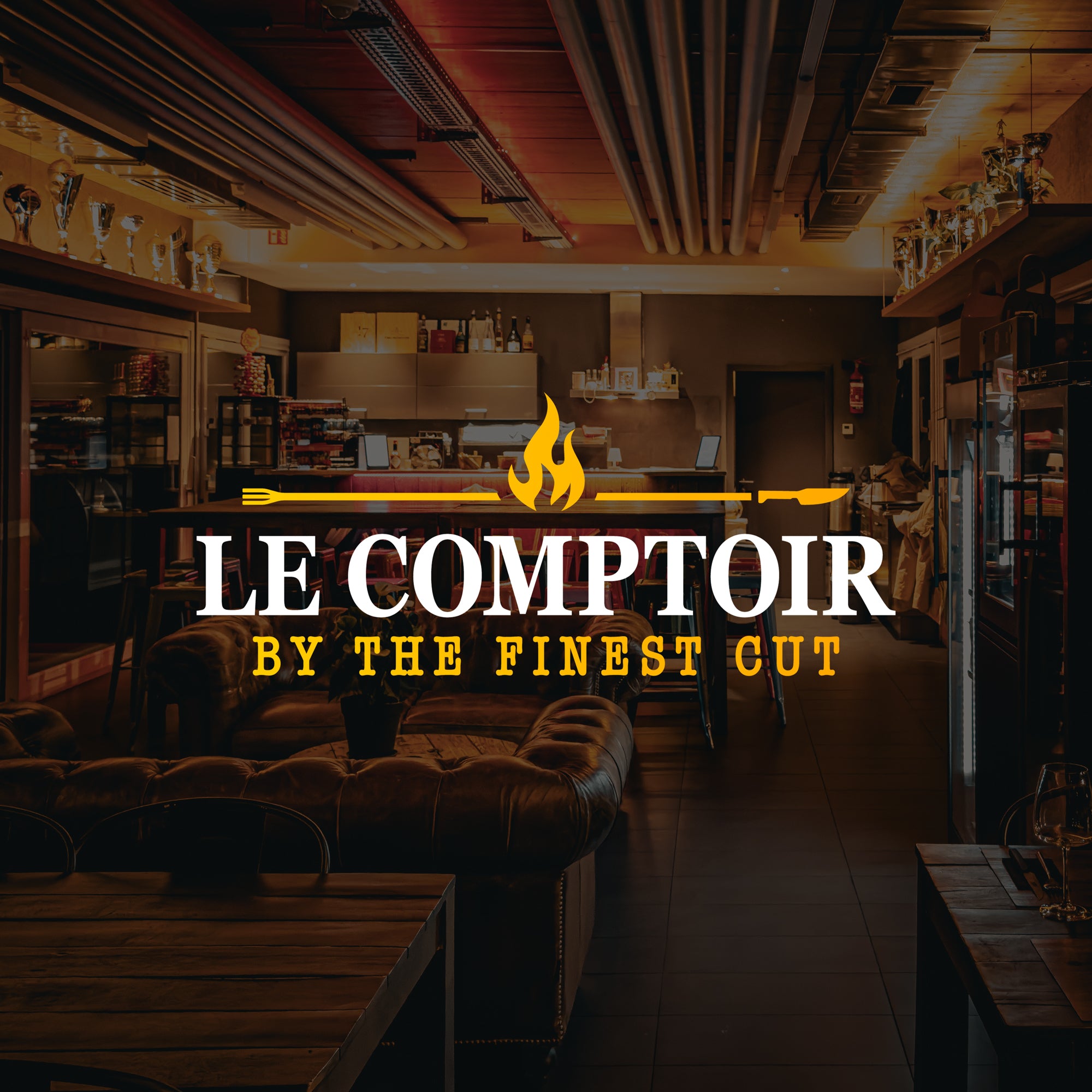 Le Comptoir by The Finest Cut
